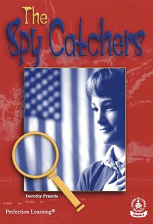 The Spy Catchers | Perfection Learning